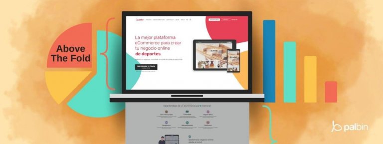 ¿Qué es el Above The Fold y porque es tan importante?